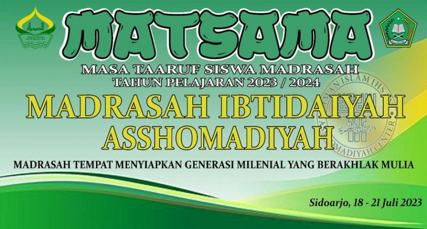 MATSAMA 2023-2024 | MADRASAH IBTIDAIYAH ASSHOMADIYAH